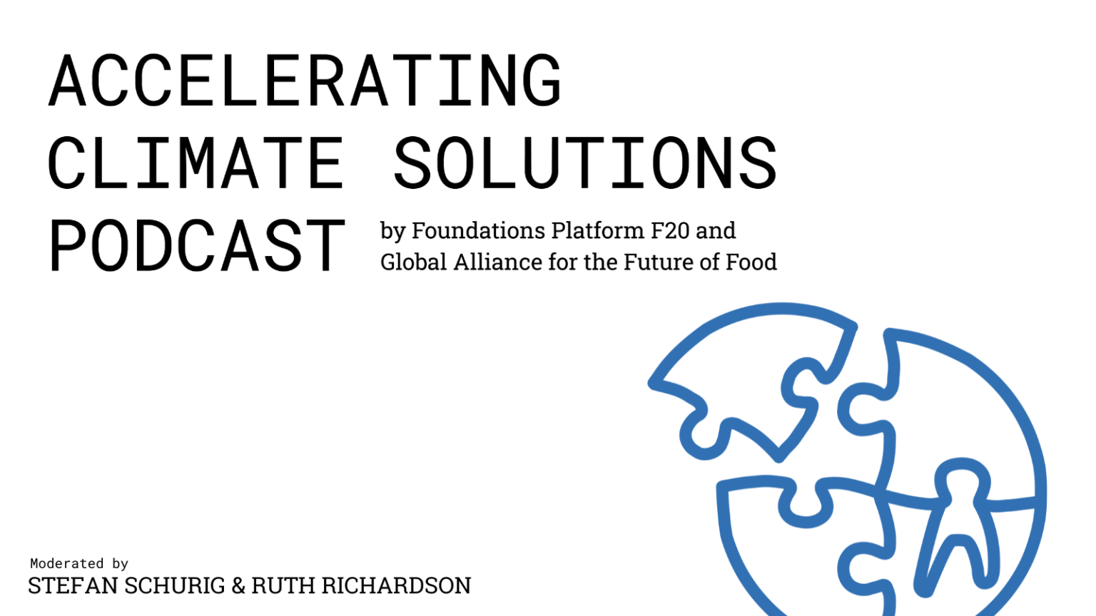 Accelerating Climate Solutions Podcast - Foundations 20